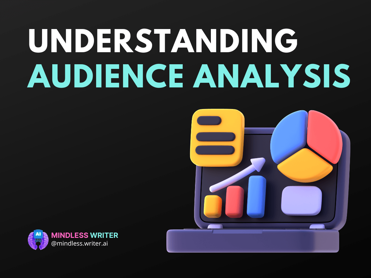 How to Do an Audience Analysis & why is it important | MindLess Writer